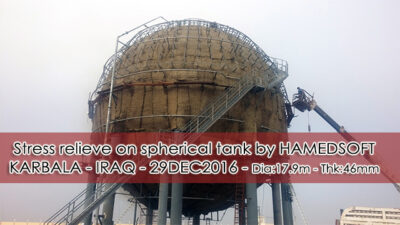 PWHT ON Spherical Tank – Hamedsoft Engineering Group